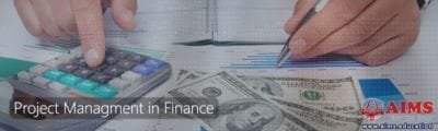 Project Financial Management: Roles & 8 Key Strategies - AIMS UK